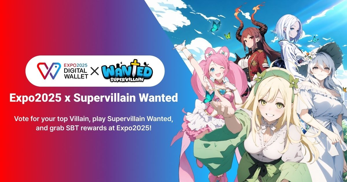 Expo2025 x Supervillain Wanted | Supervillain Labs